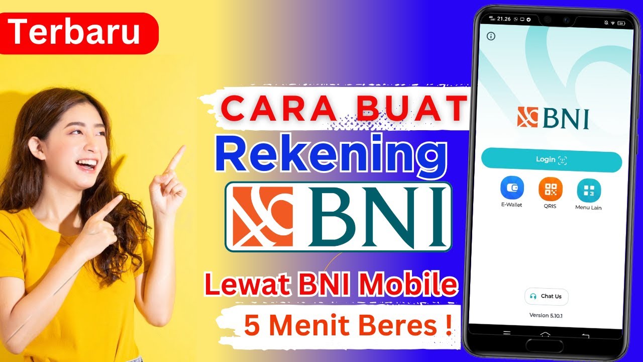 Cara Buka Rekening BNI Online Lewat Aplikasi BNI Mobile Banking - YouTube