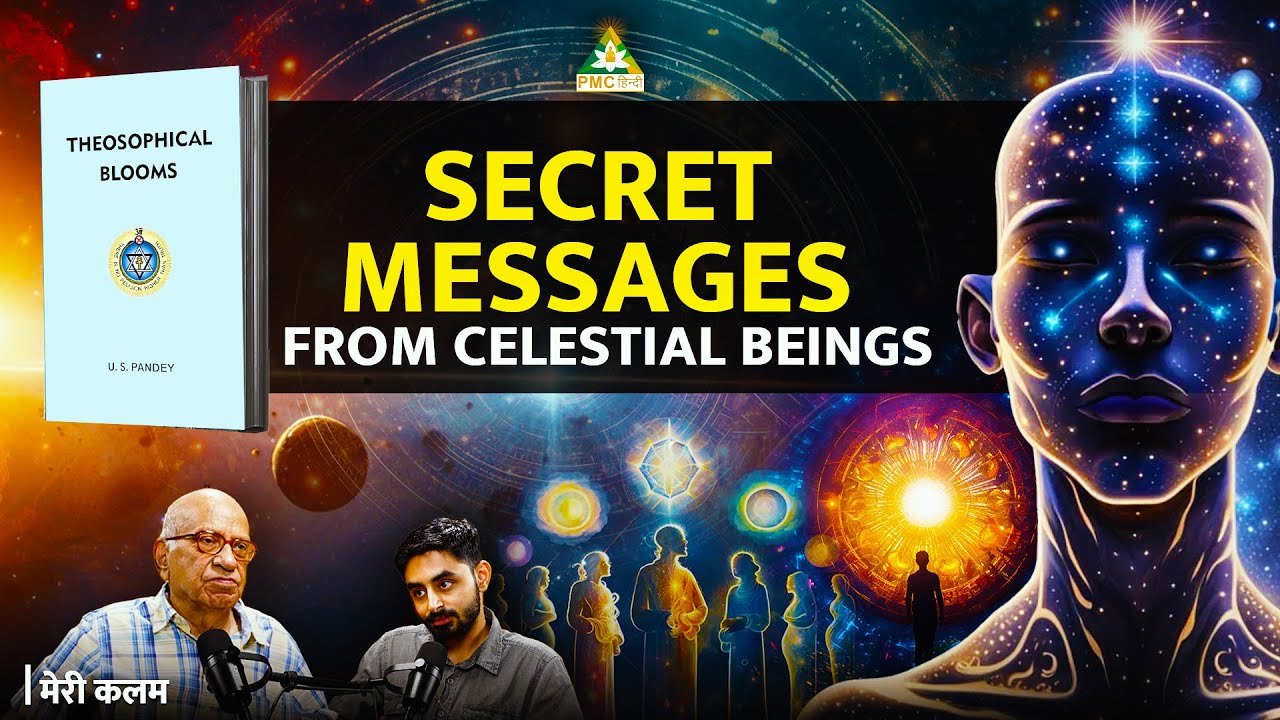 Hidden Messages from Celestial Beings | Theosophy World | U.S Pandey ...