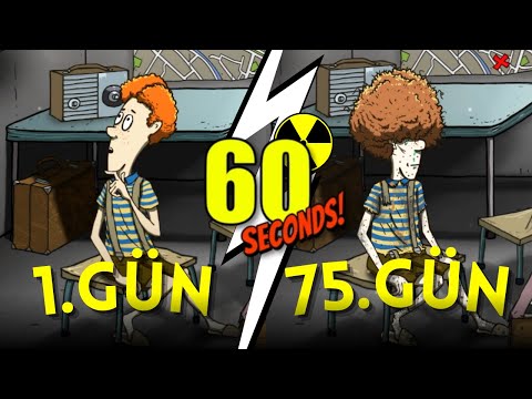 75 GÜNLÜK IZDIRAP | 60 Seconds Reatomized