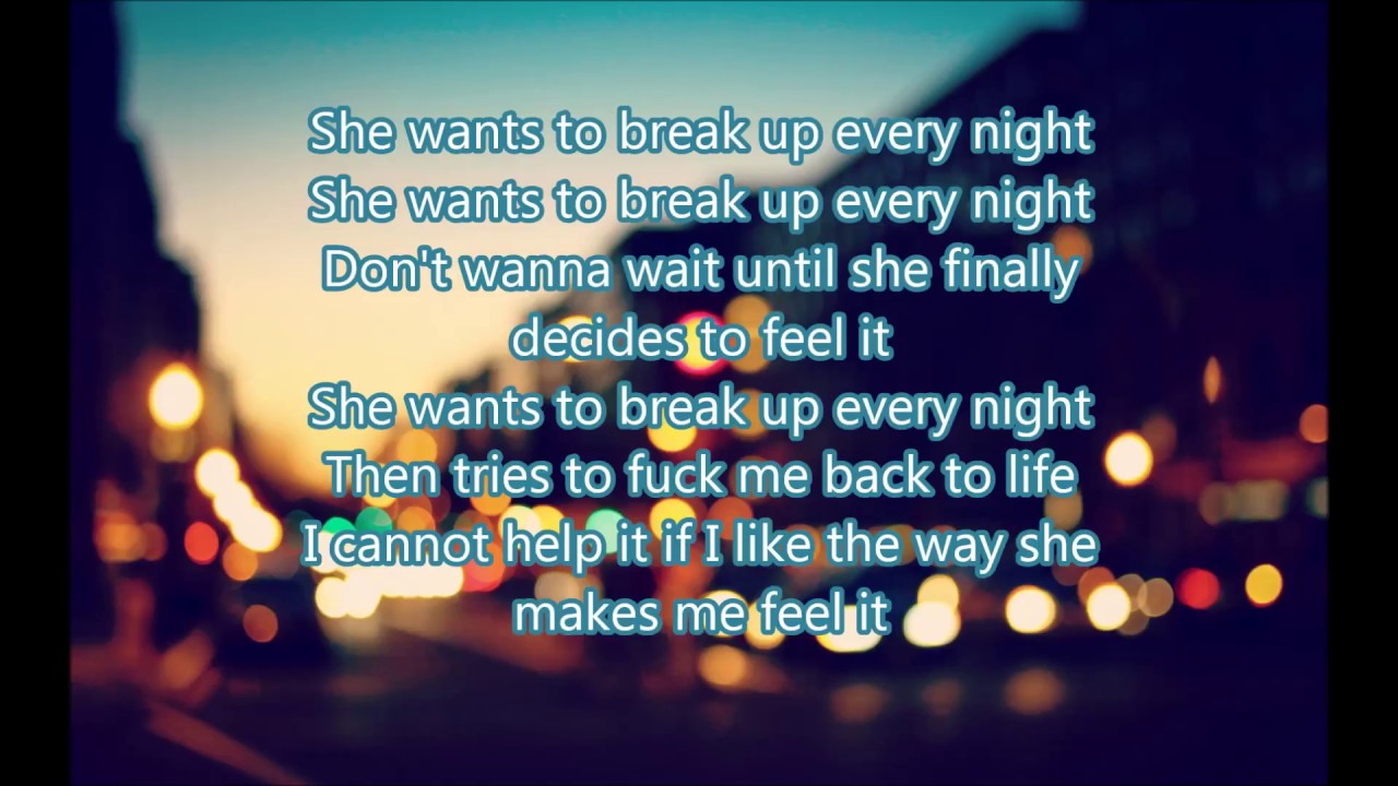 The chainsmokers Break Up Every Night lyrics - YouTube