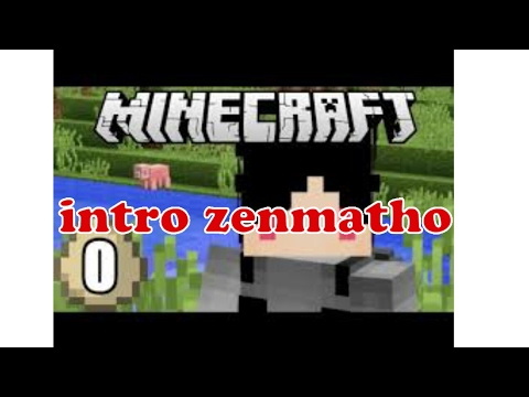 Kumpulan intro zenmatho - YouTube