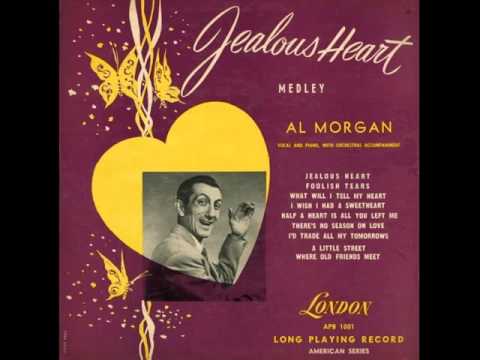 Al Morgan Half A Heart Is All You Left Me 1950 - YouTube