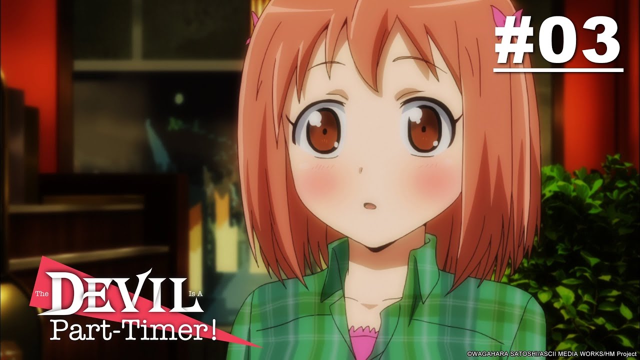 The Devil Is A Part-Timer! - Episode 03 [English Sub] - YouTube