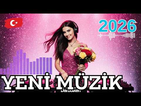 Türkçe Müzik 2026 💫 En İyi Pop Şarkılar