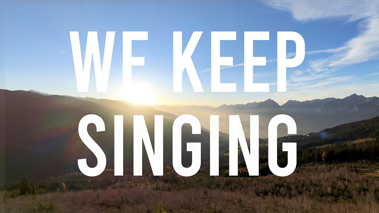 We Keep Singing (Official Music Video) - YouTube