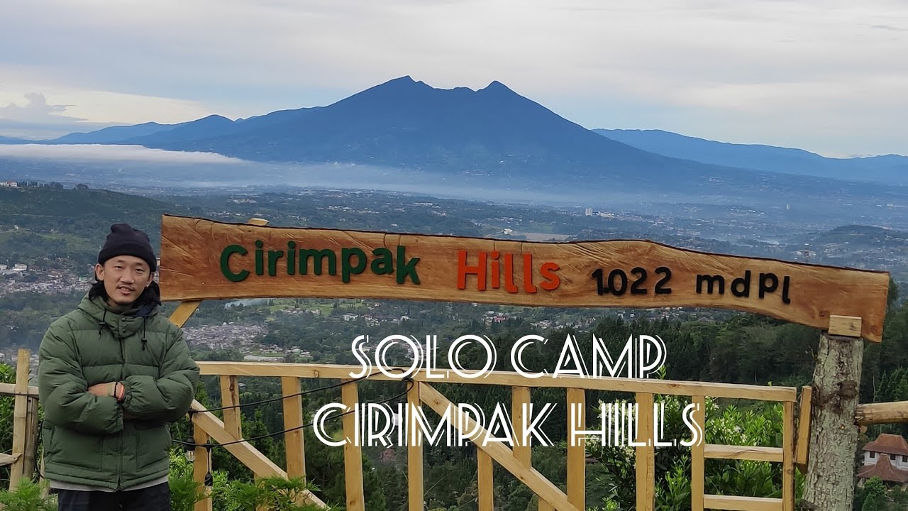 BUKIT CIRIMPAK CAMPING GROUND MEGA MENDUNG - SOLO CAMP 1022 MDPL # ...