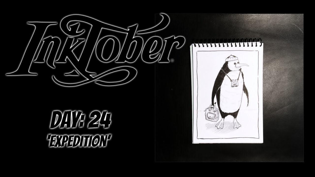Inktober 2024 Day 24: "Expedition" - YouTube