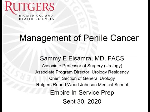 Management of Penile Cancer - EMPIRE Urology In Service Review