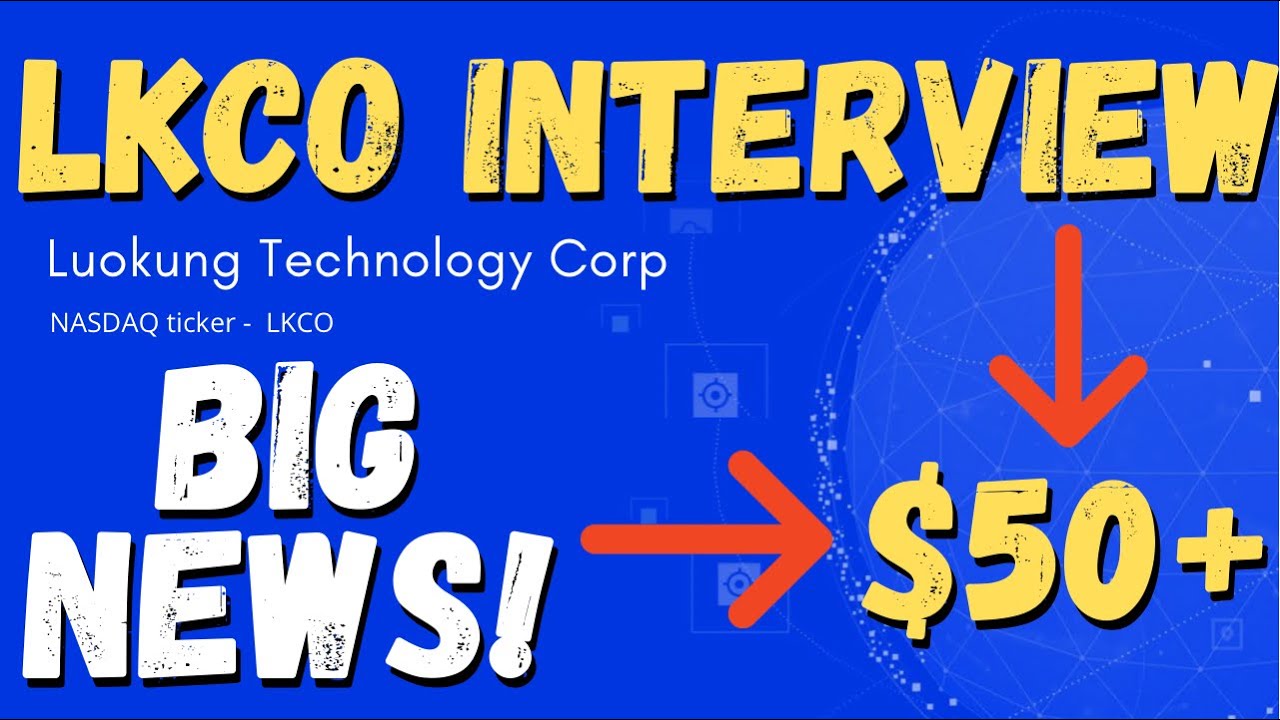 Interview With Luokung Technology (LKCO) - BIG News + Possible ...
