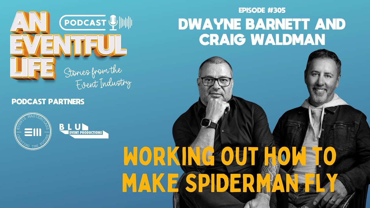 Making Spiderman Fly - Craig Waldman and Dwayne Barnett - E305 - YouTube