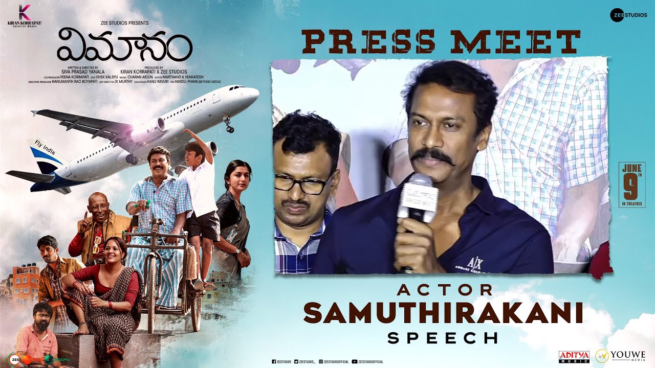 Actor Samuthirakani Speech at Vimanam Movie Press Meet | YouWe Media ...