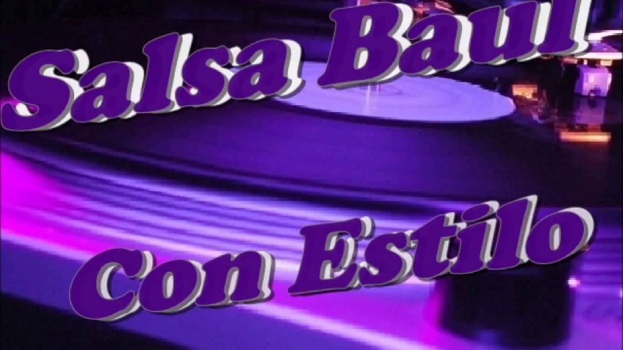 Precioso acuerdo Salsa baul Con Estilo - YouTube Music