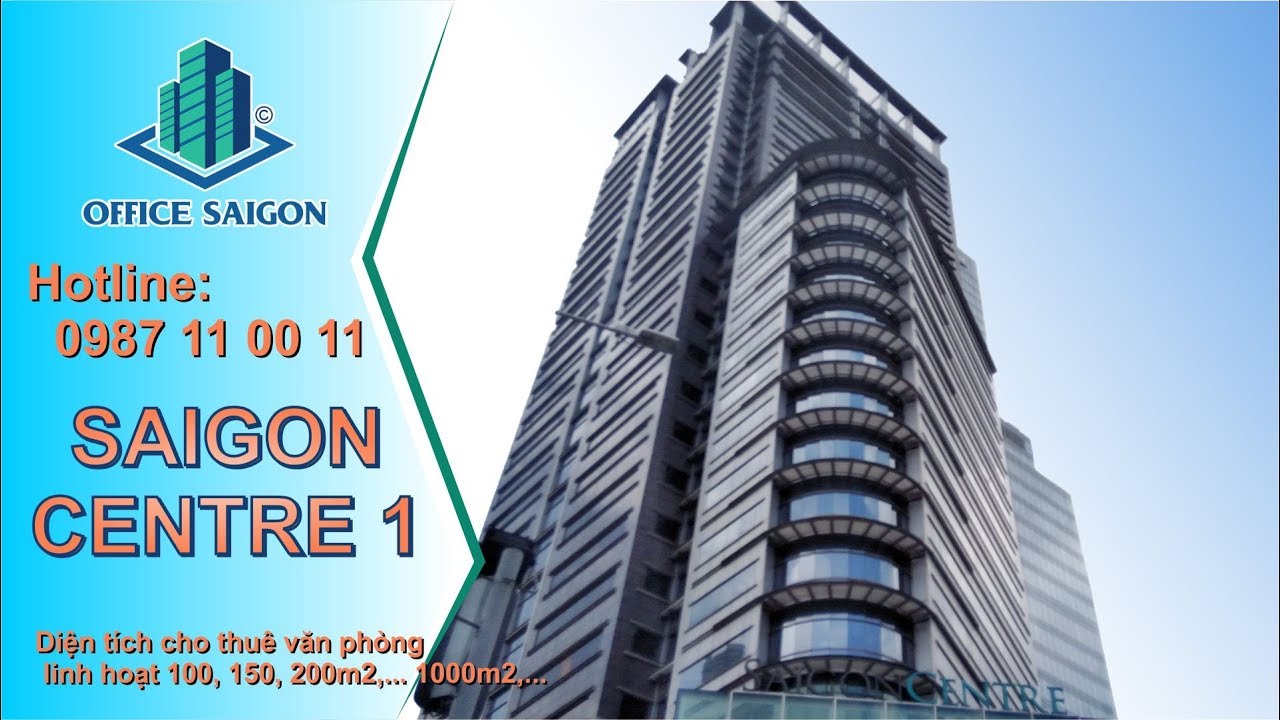 Văn phòng cho thuê tại tòa nhà Saigon Centre Tower 1 ngay trung tâm ...