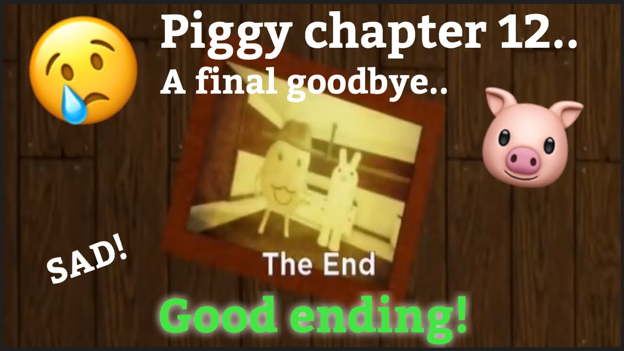Piggy Chapter 12: A Final Goodbye.. (GOOD ENDING) - YouTube