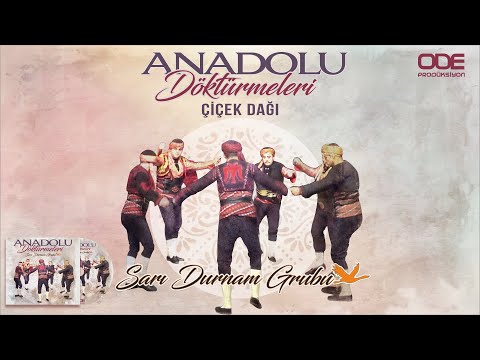 Sarı Durnam Grubu / Anadolu Döktürmeleri / Çiçek Dağı