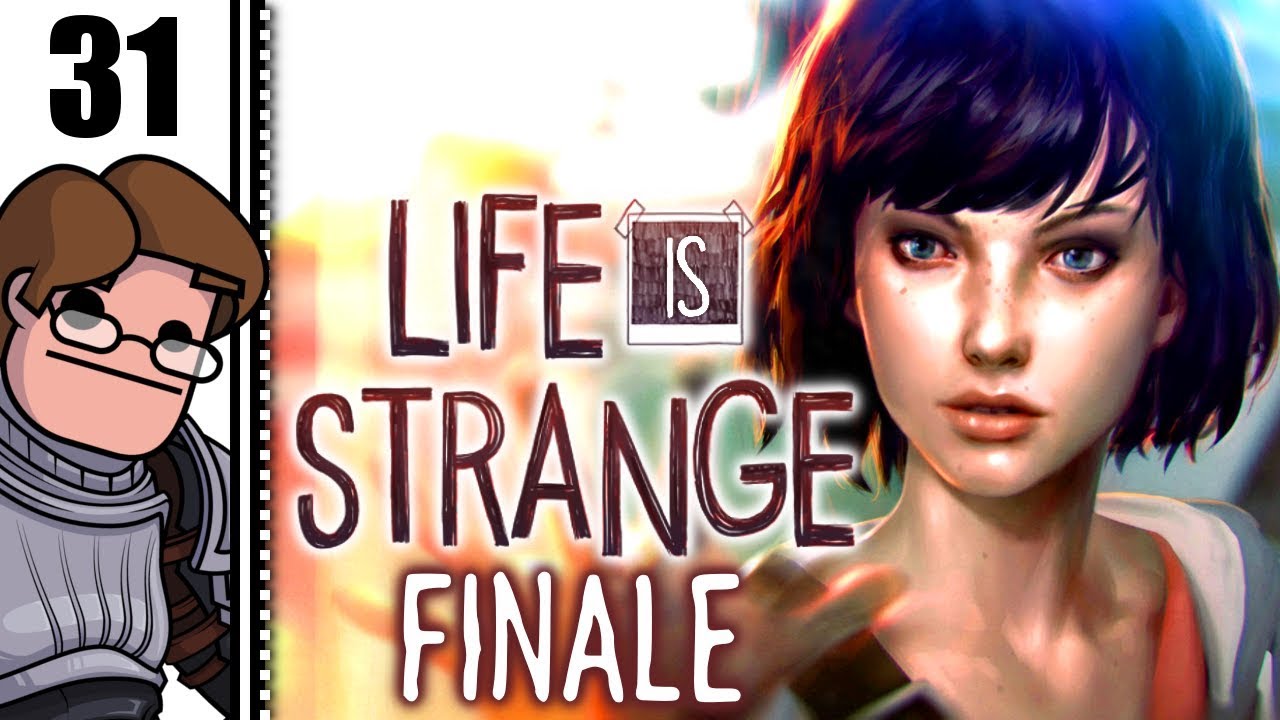 Let's Play Life Is Strange Part 31 FINALE - A Final Choice - YouTube