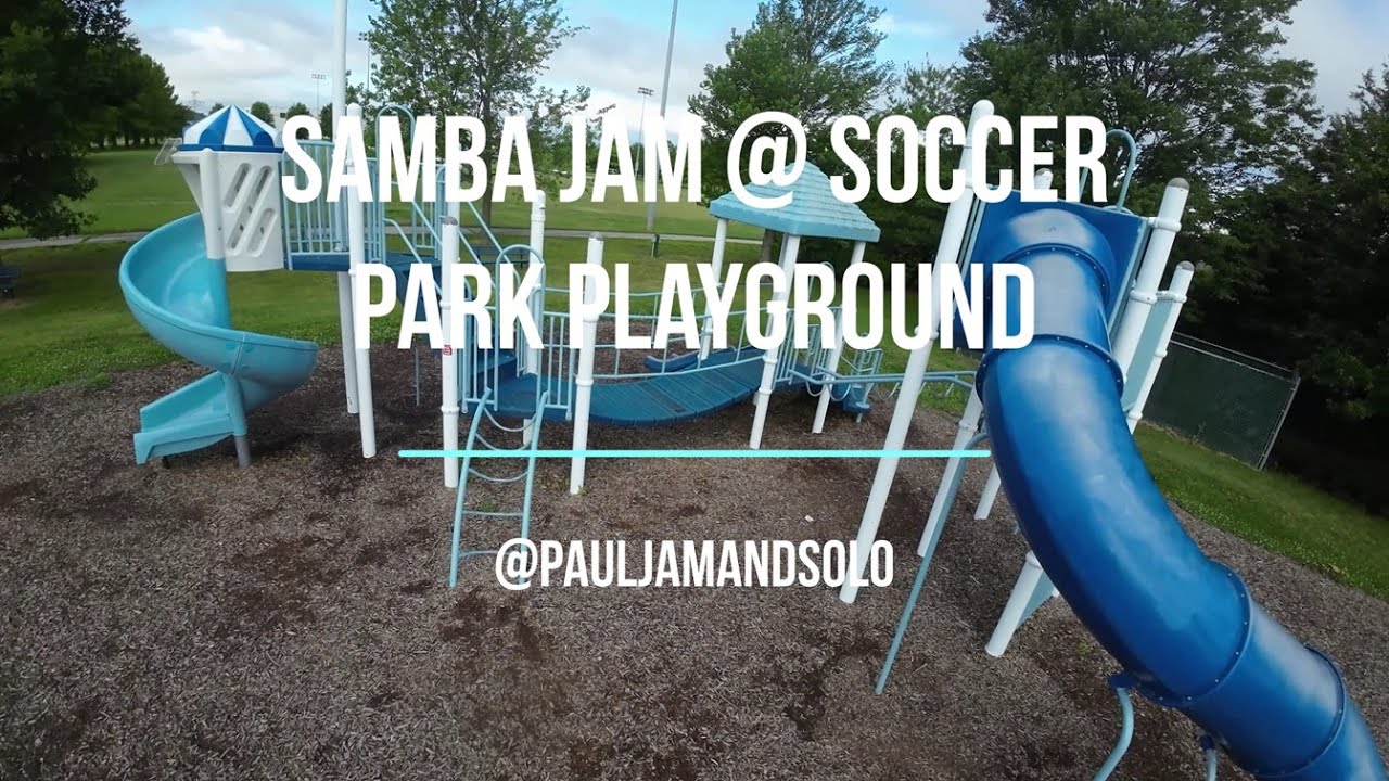 Samba Jam @ Soccer Playground Park | relaxing samba music with scenic ...