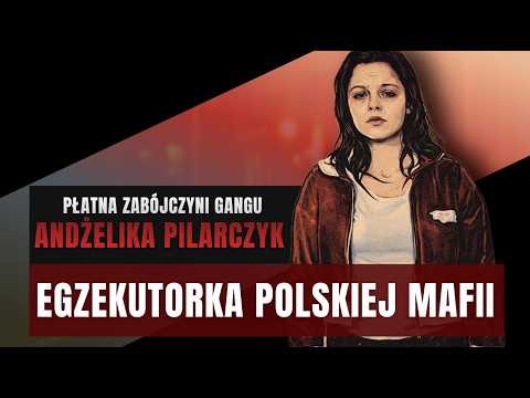 Płatna zabójczyni Polskiej Mafii