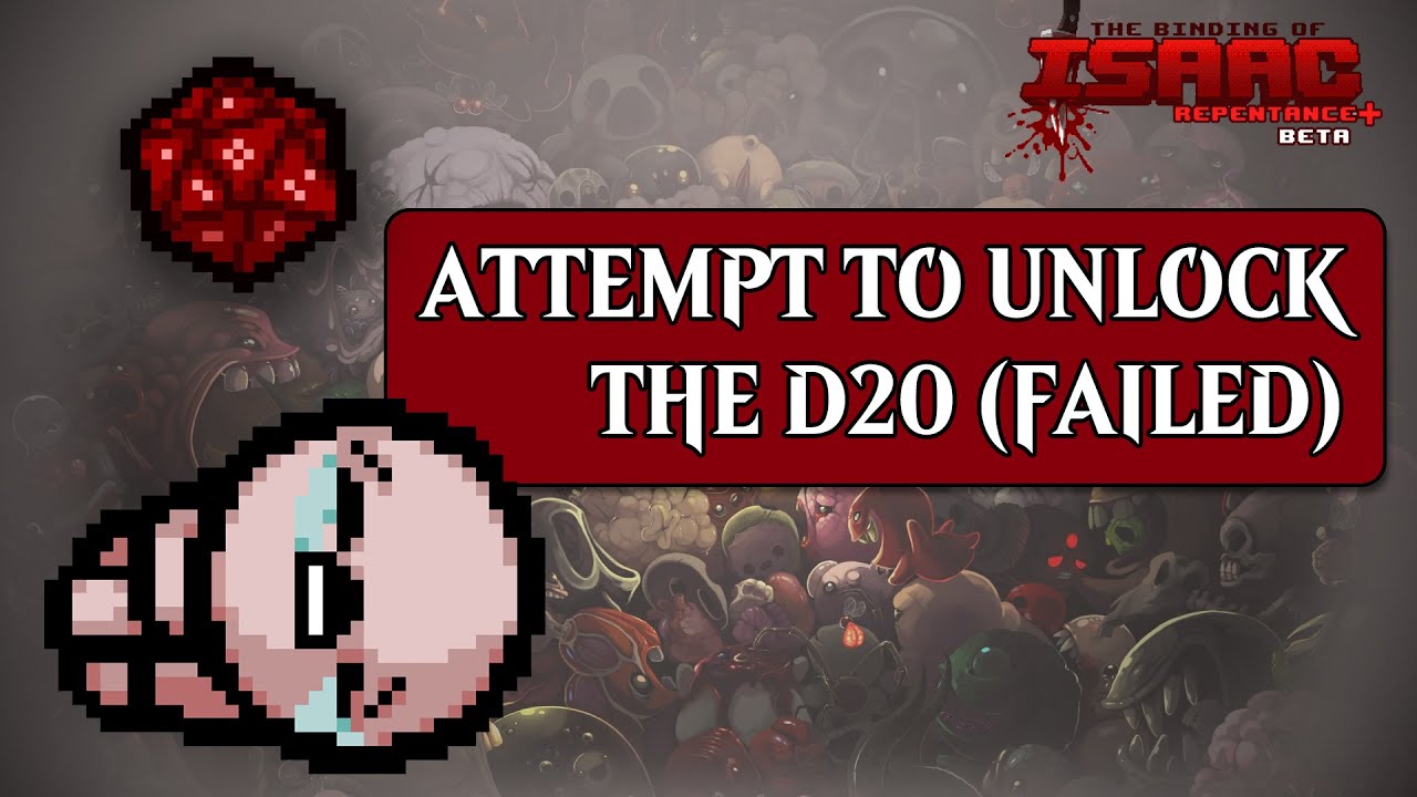Attempting to unlock the D20 in the Binding of Isaac (failed) - YouTube
