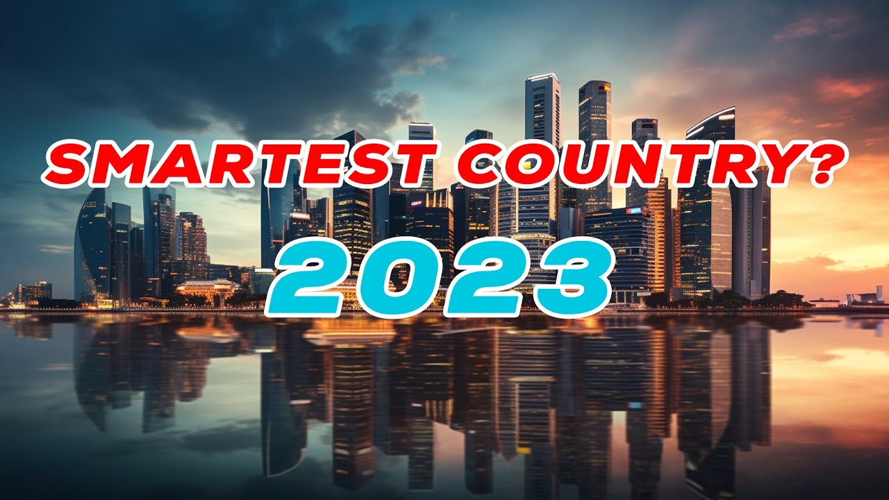 Smartest Countries In The World | 2023 TOP LIST BY AI - YouTube