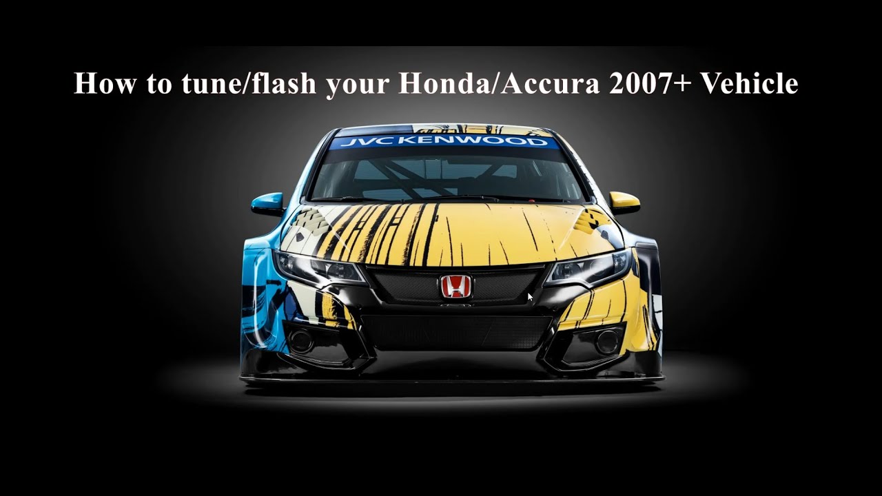 How to flash and tune your Honda/Acura 2007 Car for cheap - YouTube