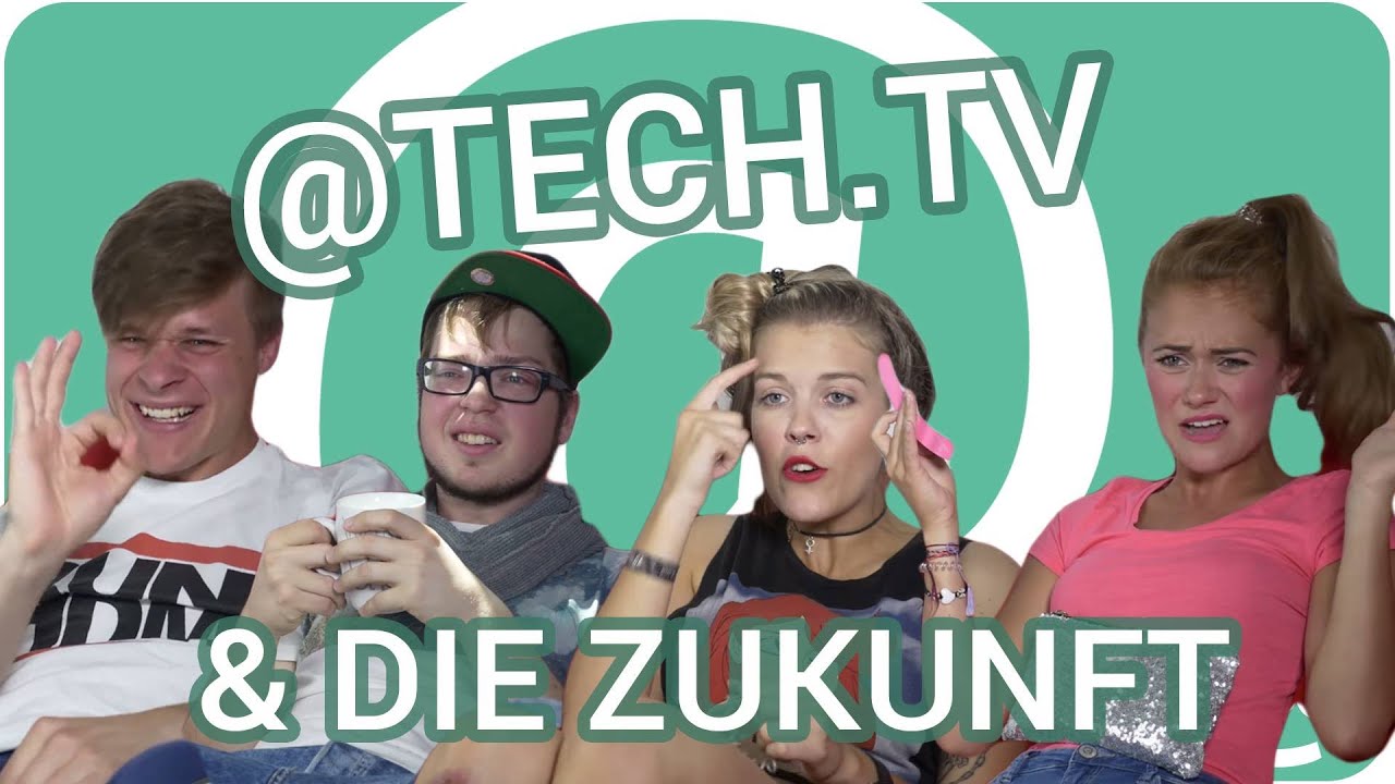 @Tech.TV über die eigene Zukunft | @Tech.TV | Folge 8 - YouTube