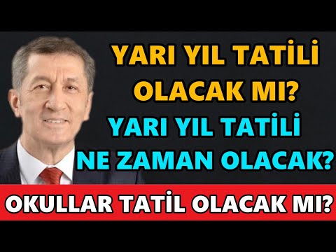 Yarı Yıl Tatili OLACAK MI? Yarı Yıl Tatili Ne Zaman Olacak? Okullar Ne Zaman Tatil Olacak? MEB!