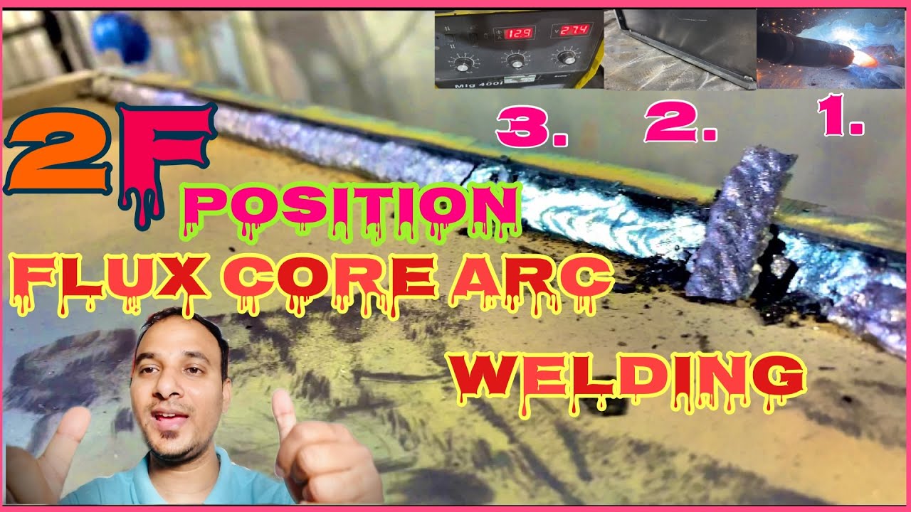 2F Position(Horizontal)Flux Core best welding techniques - YouTube