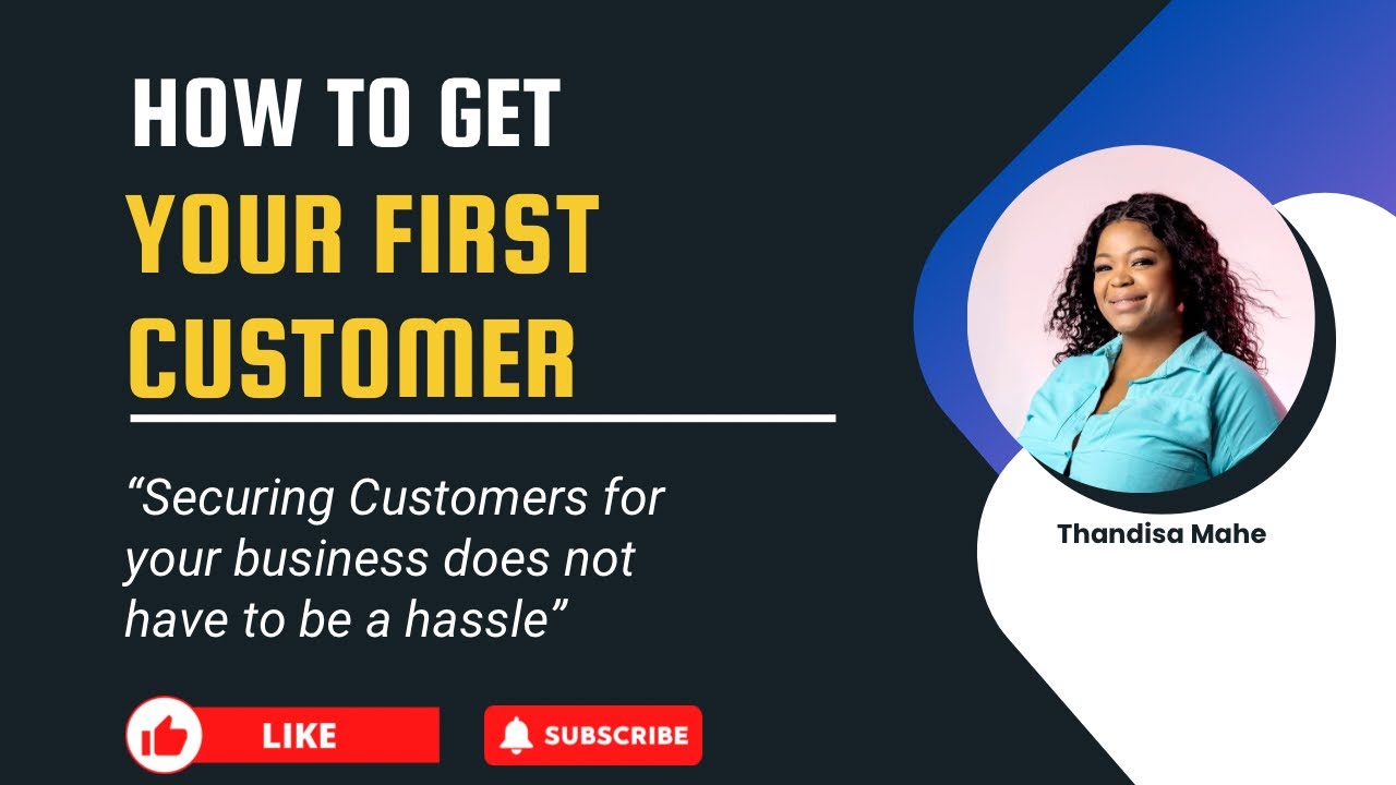 How to get your first customer! - YouTube