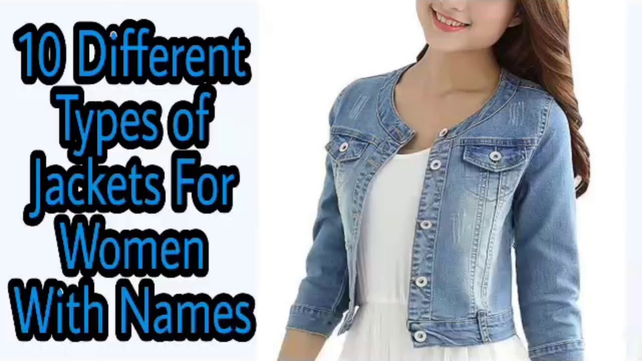 Types of Jackets for women | with names | 10 different types of Jackets ...
