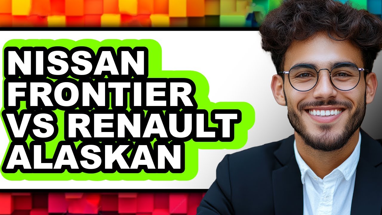 Nissan Frontier vs Renault Alaskan - Which is Better? - YouTube