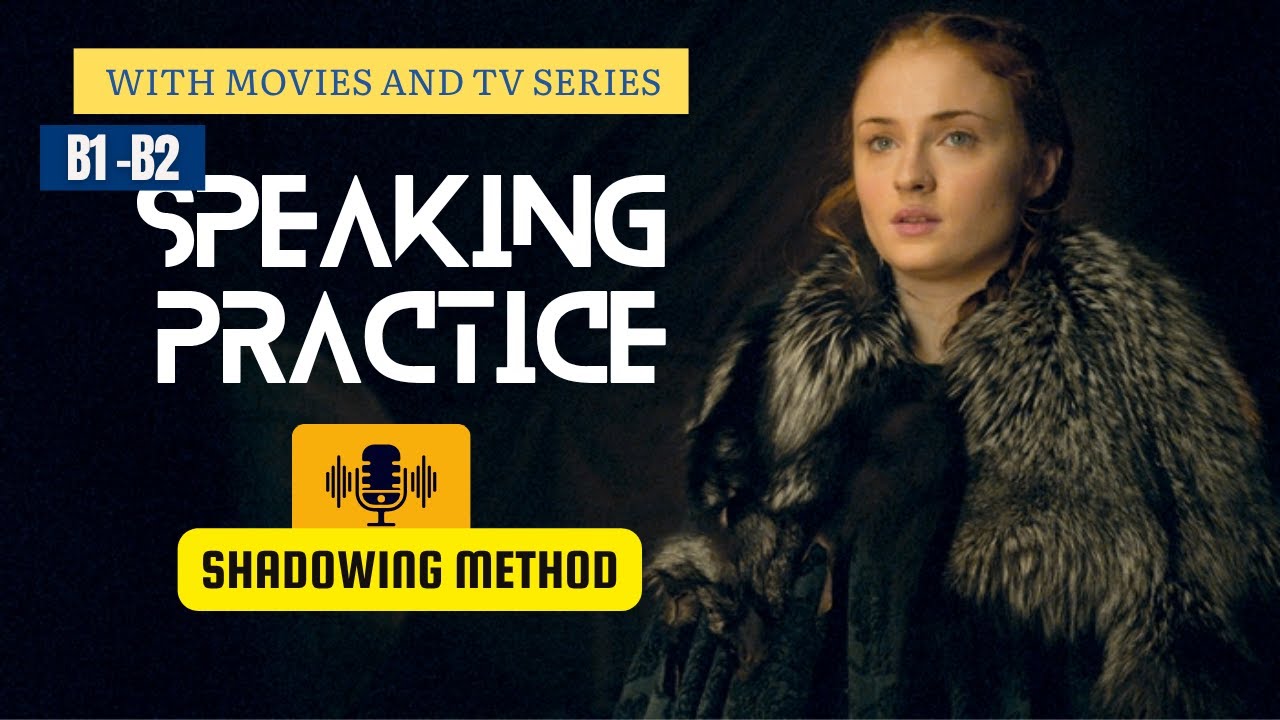 #04. B1-B2 English Speaking Practice | Speak with Movies and TV Series ...