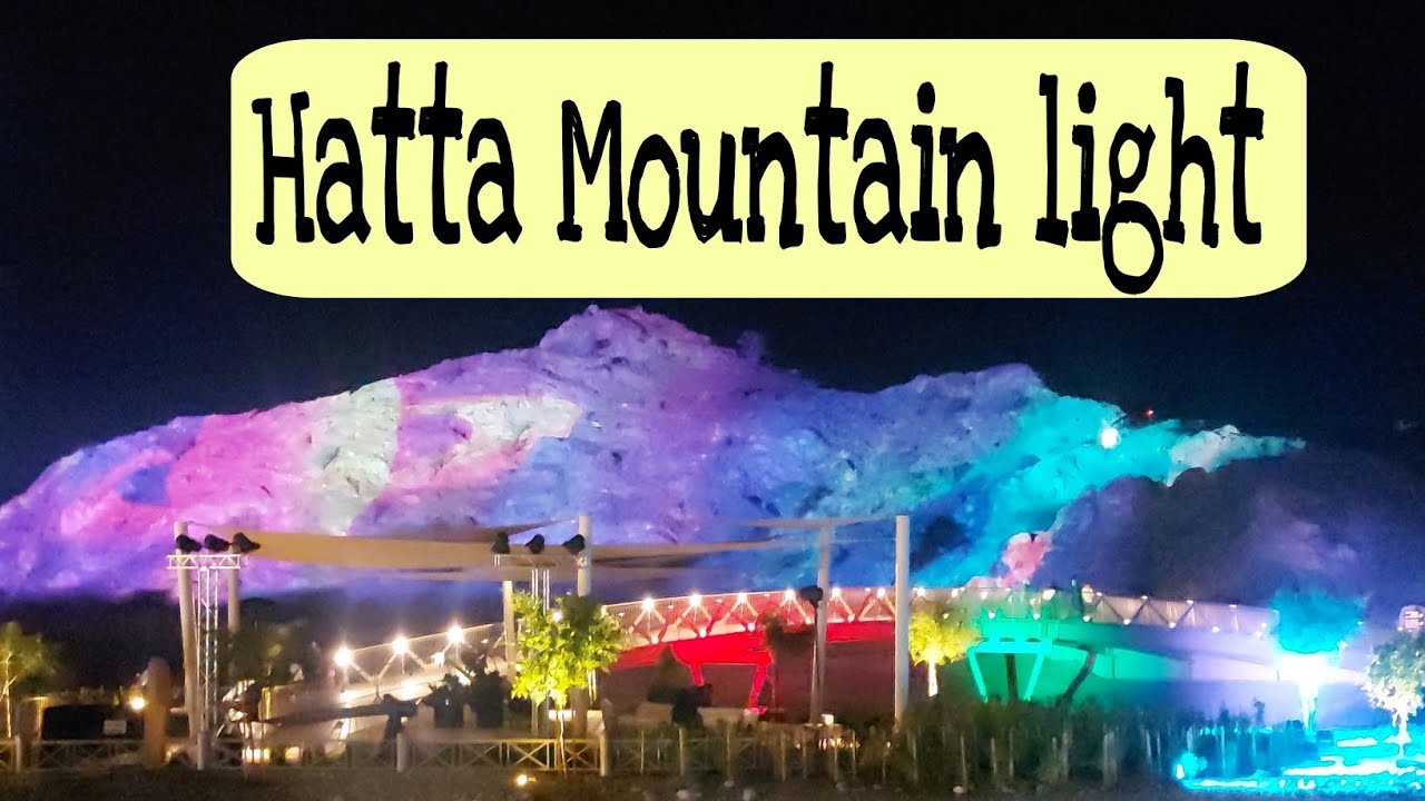Hatta Mountain light | Leem Lake Hatta | Hatta Flow | Hatta Dam | Hatta ...