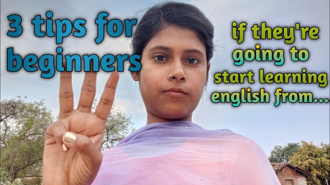 3 tips for beginners(if they're going to start english learning from zero)//#learnenglish - YouTube