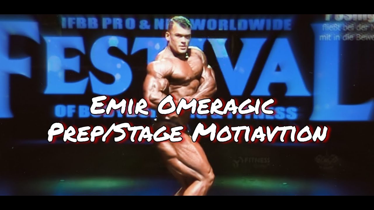🔥Emir Omeragic Prep/Stage Motivation🔥 - YouTube