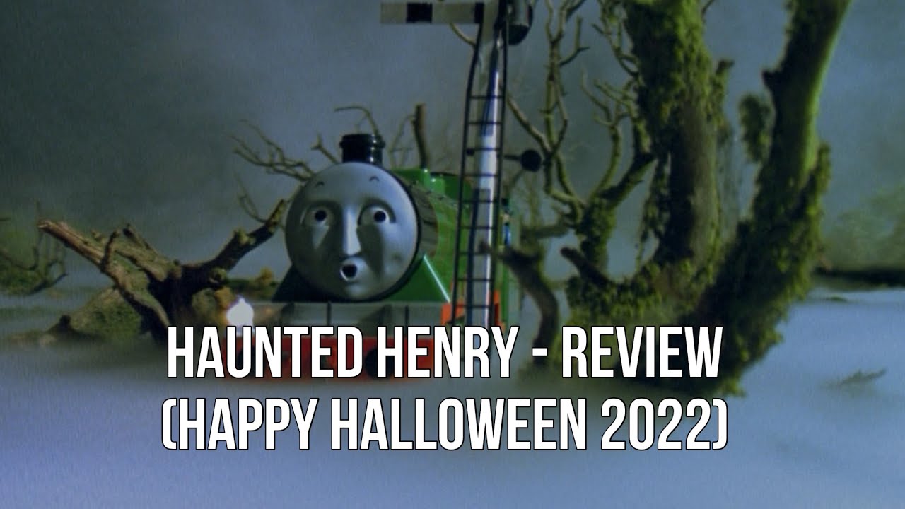Gromit&ThomasFan01 - Haunted Henry - YouTube