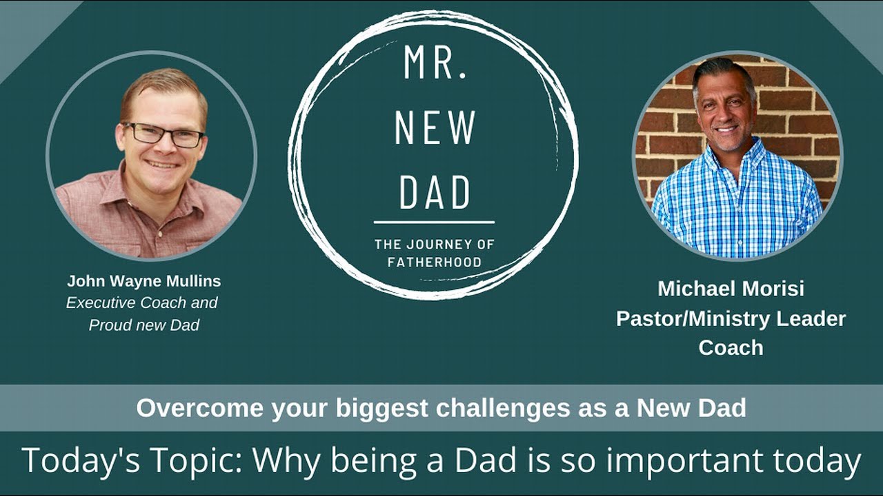 Mr. New Dad with Special Guest Michael Morisi - YouTube