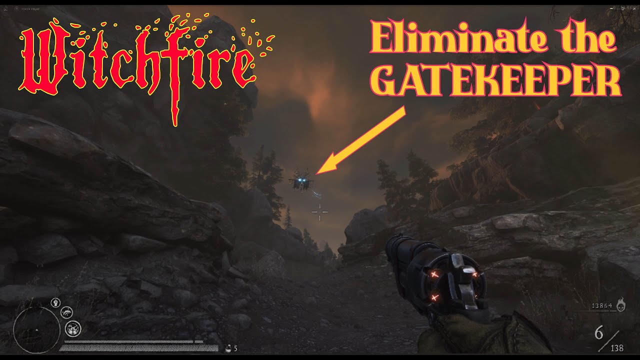 WITCHFIRE! Eliminate the Gatekeeper - YouTube