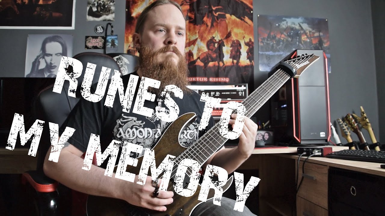 Amon Amarth - Runes To My Memory (Guitar Cover by FearOfTheDark) - YouTube