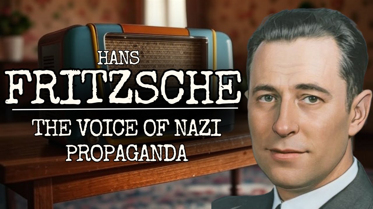 Hans Fritzsche - THE VOICE OF NAZI PROPAGANDA - Documentary WW2 - YouTube