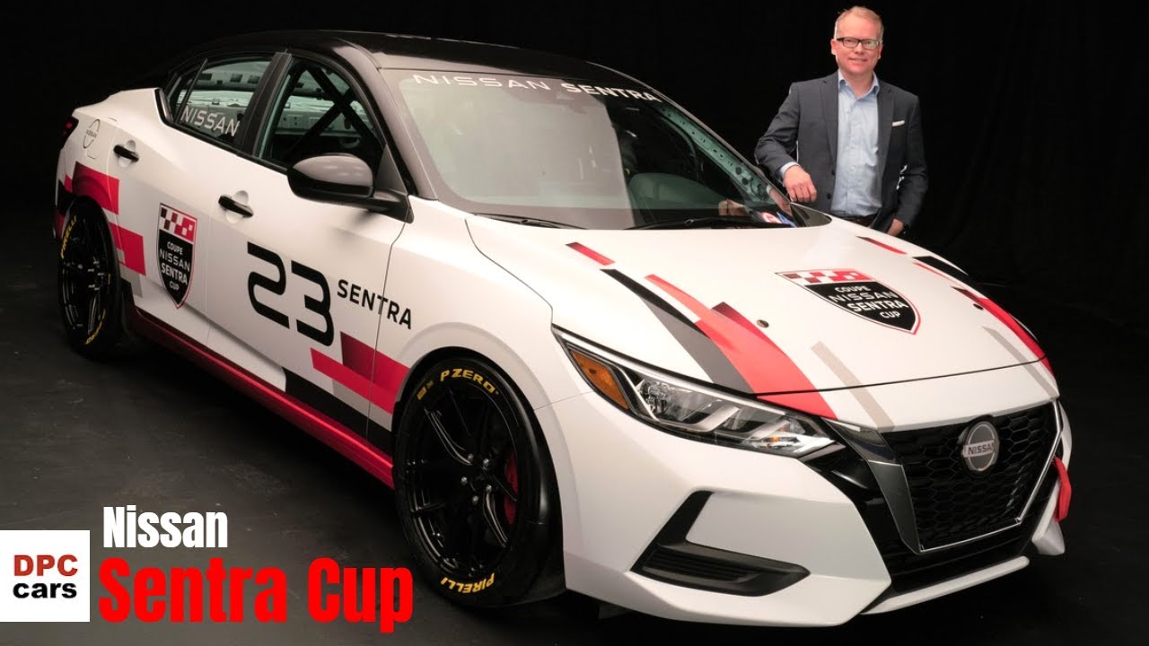 New 2021 Nissan Sentra Cup Car - YouTube