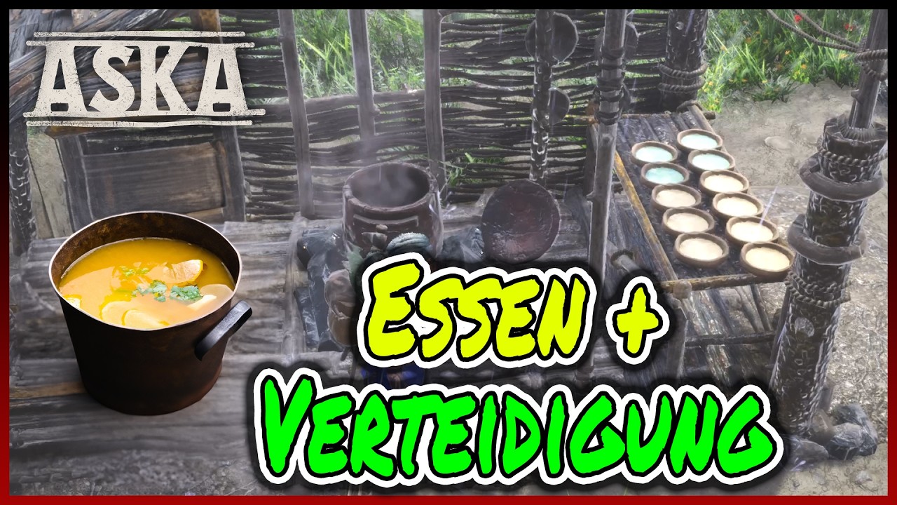 ASKA ⚔️ 07 - ESSEN kochen & VERTEIDIGUNG aufbauen ⭐ ASKA Let's Play ...
