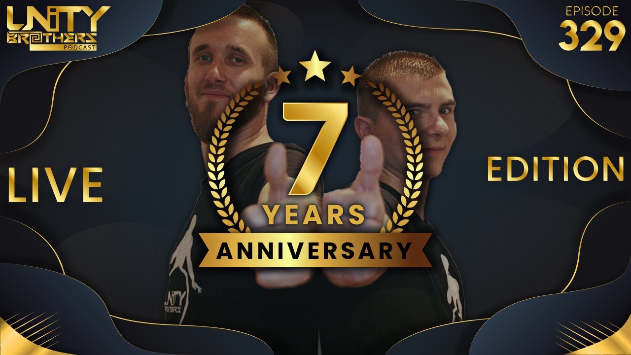 Unity Brothers Podcast #329 [7TH ANNIVERSARY with BRANA K] - YouTube
