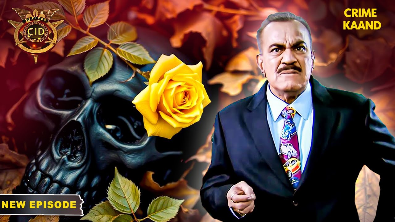 एक Yellow Rose ने CID की बढ़ाई मुश्किलें | CID | CID Season 2 |CID New ...