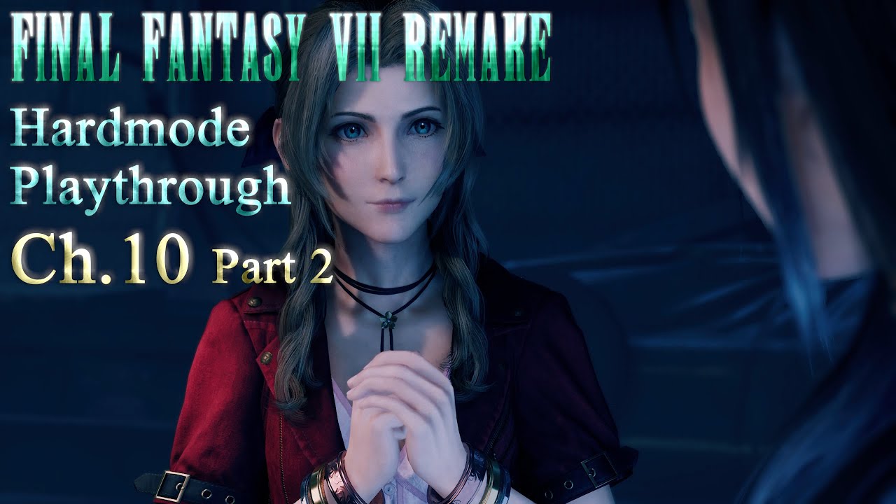 Final Fantasy VII Remake Playthrough | Ch.10 Part 2 [Hard] - YouTube