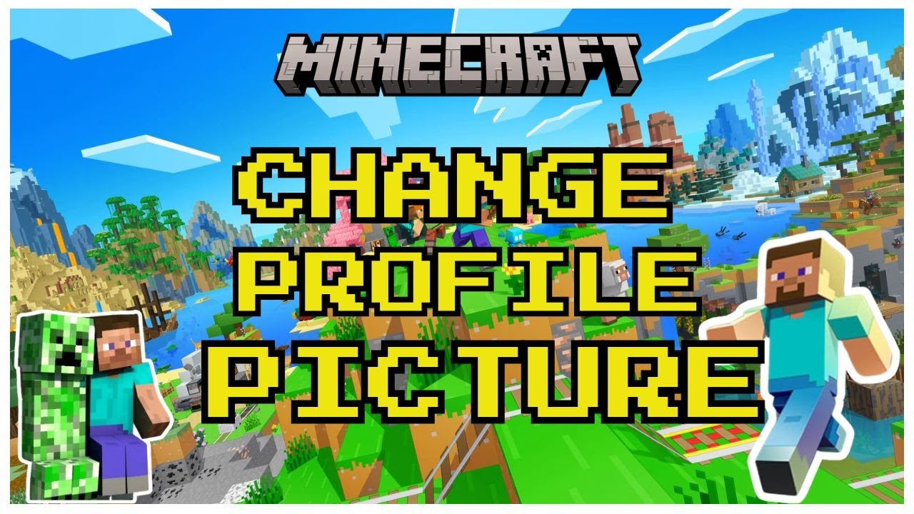 How to Change Your Profile Picture in Minecraft 2025? - YouTube