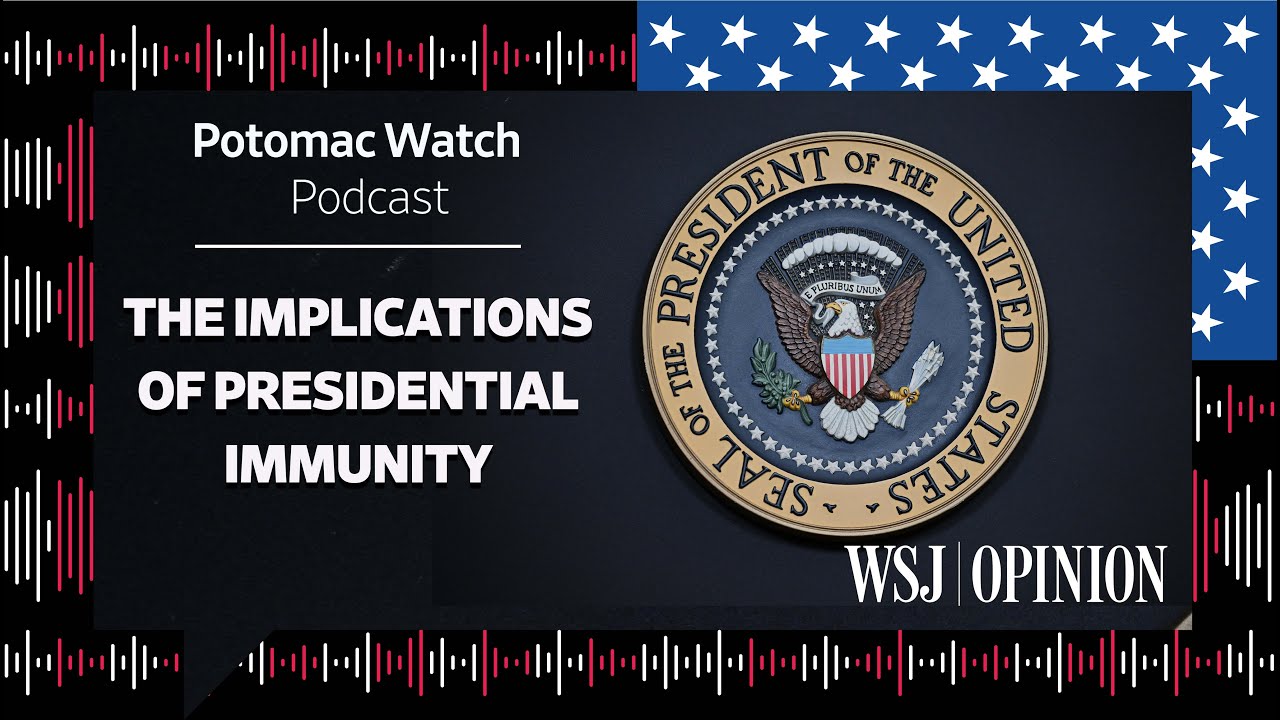 The Implications of Presidential Immunity - YouTube