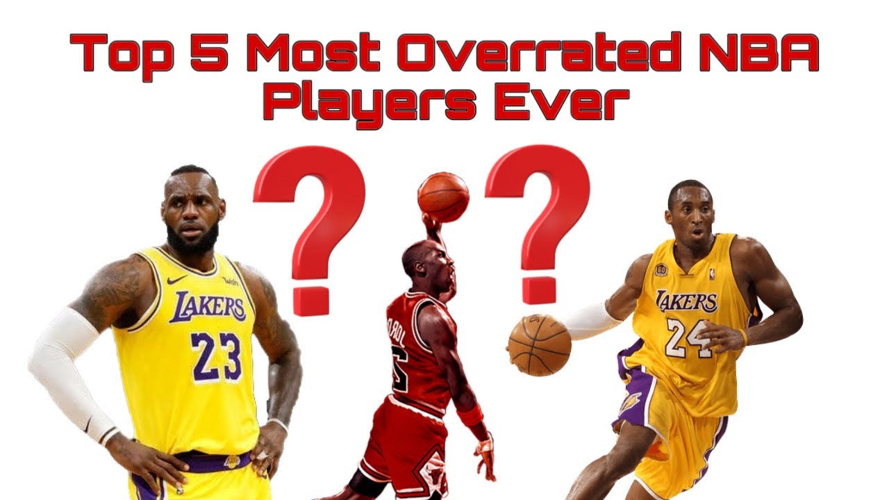 Top 5 Most OVERRATED NBA Players Ever! - YouTube