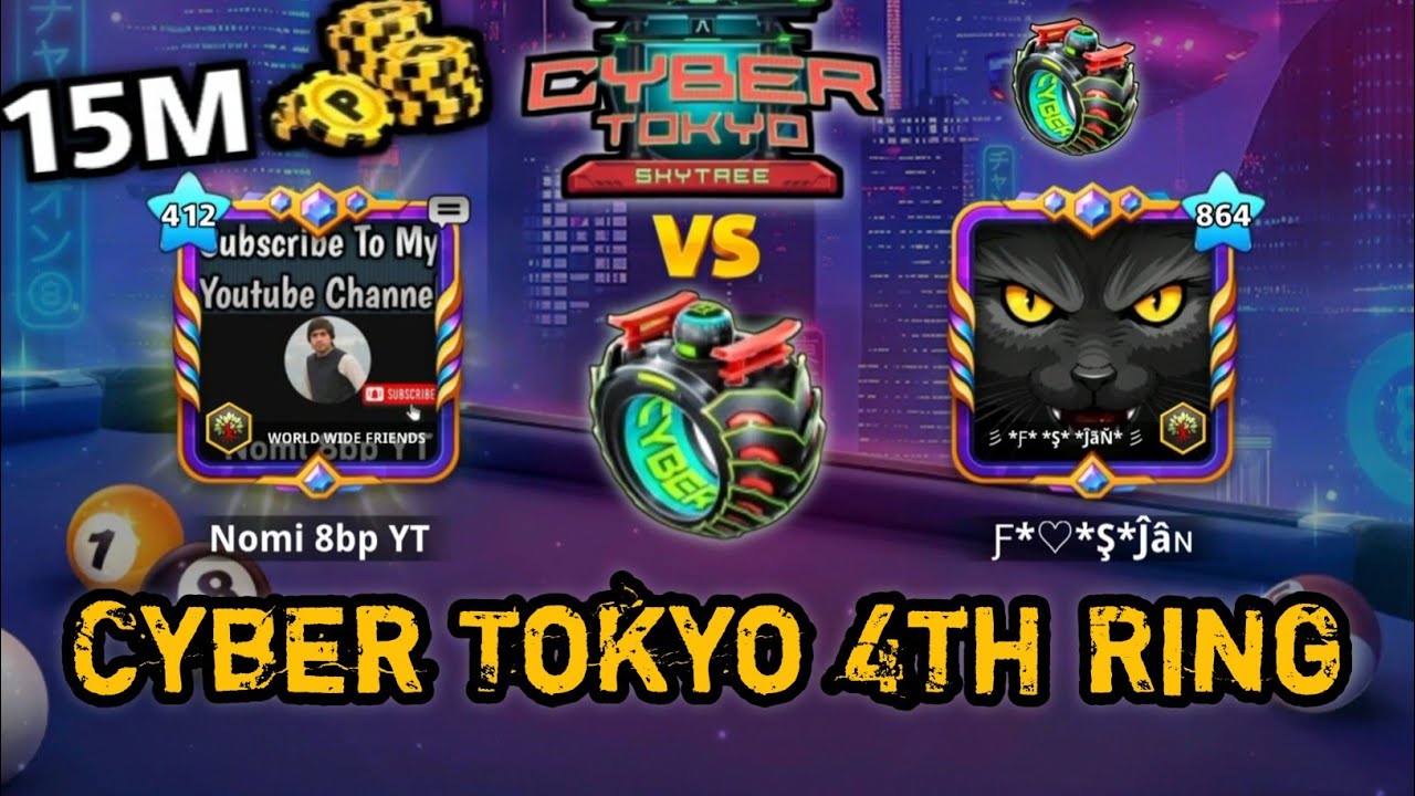 8 Ball Pool - Cyber Tokyo 4th Ring 🔥🔥🔥 Target Is 11 Rings 😍😍😍 | Cyber ...