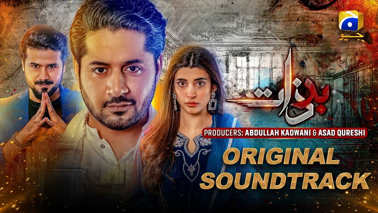 Badzaat [ Original Soundtrack ] Wajhi Farooki | Imran Ashraf - Urwa ...